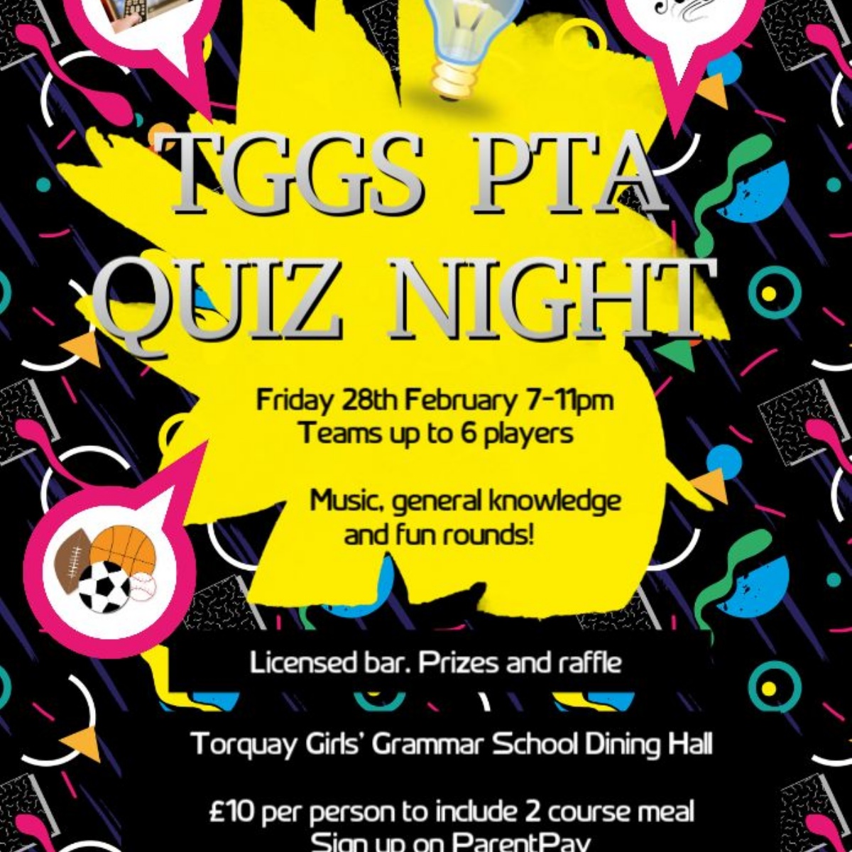Torquay Girls Grammar School - TGGS PTA quiz night - Friday 28th february